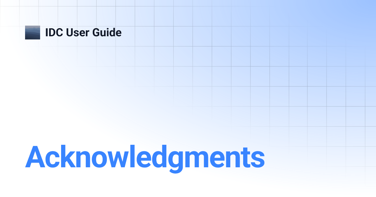 Acknowledgments | IDC User Guide